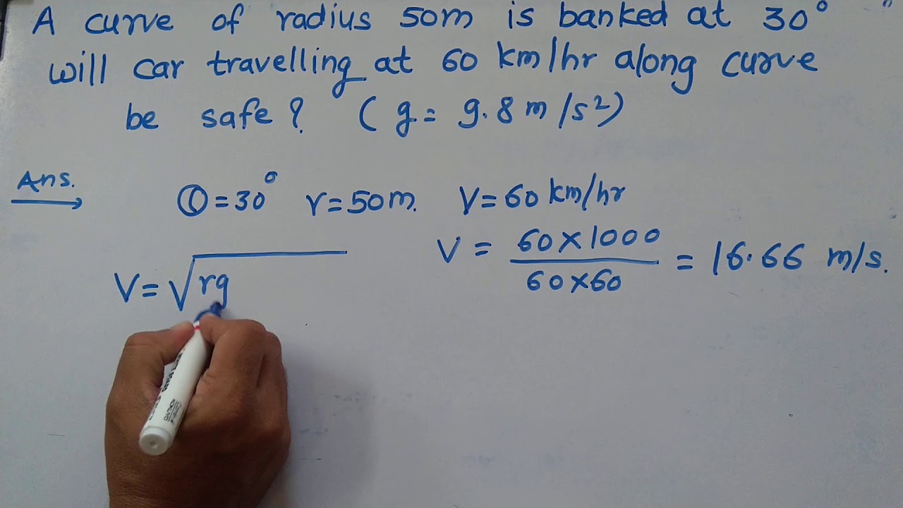 Example on Banking of Road Part 3 - YouTube