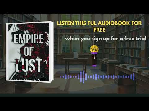 Empire of Lust by Rina Kent | Dark Romance Audiobook Experience