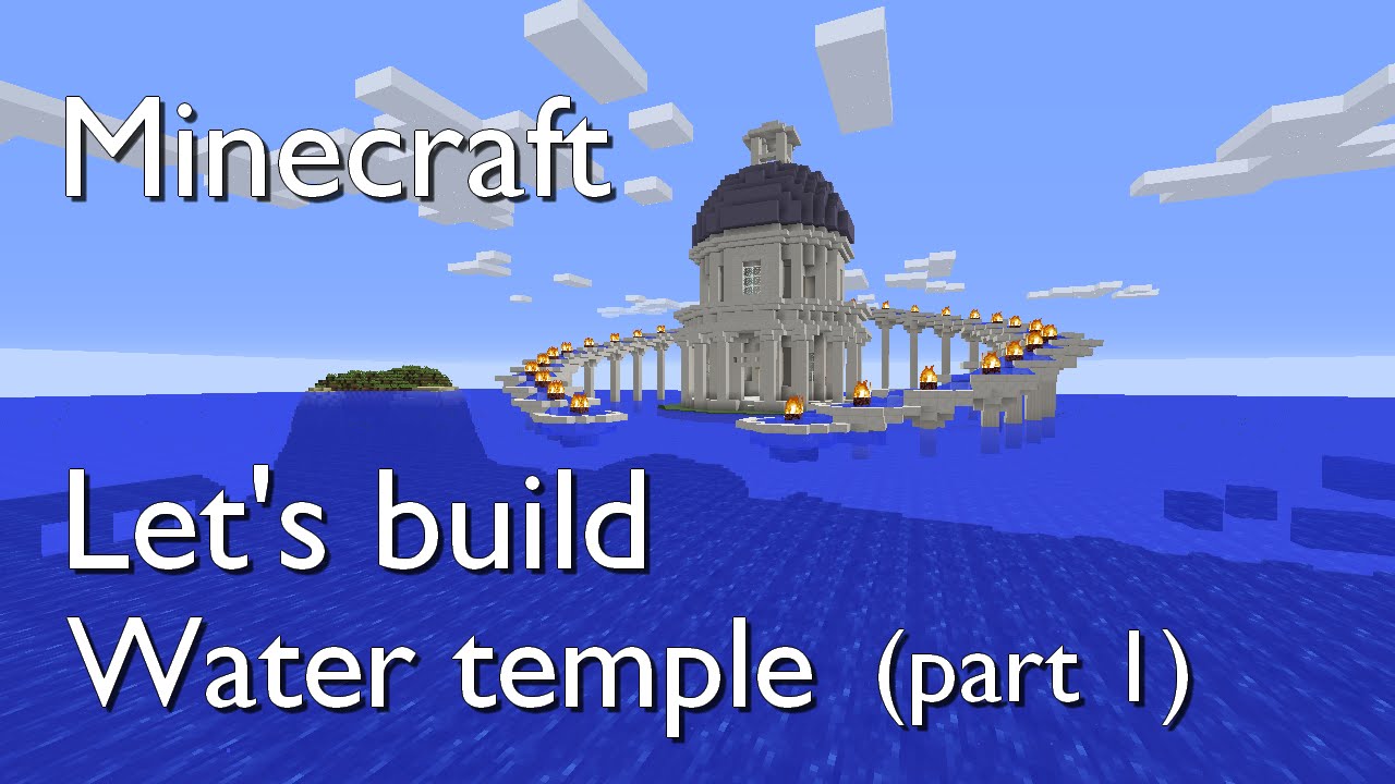 Minecraft - Let's build Water temple (part 1) - YouTube