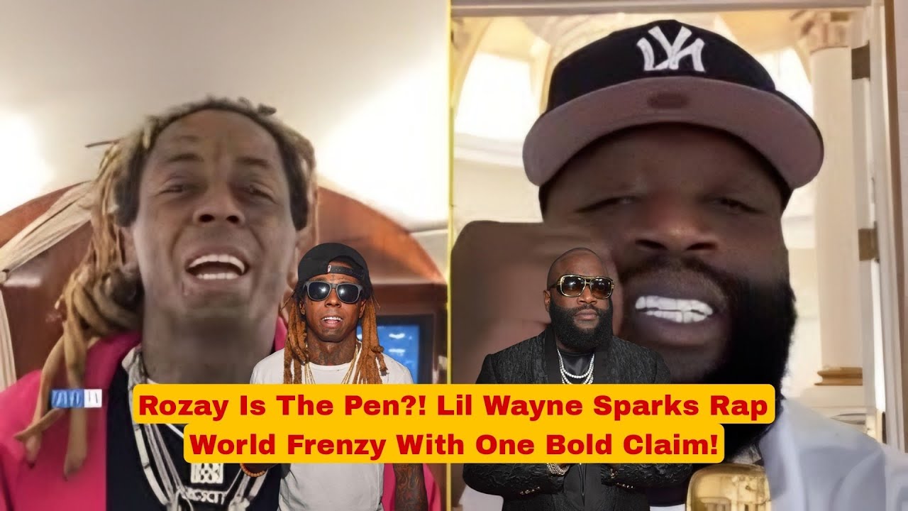 Rozay Is The Pen?! Lil Wayne Sparks Rap World Frenzy With One Bold ...