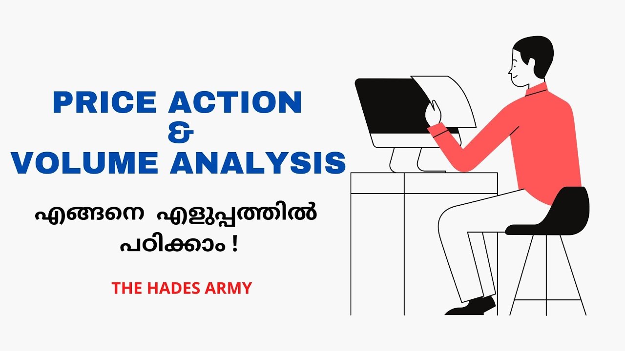 PRICE ACTION & VOLUME ANALYSIS എങ്ങനെ എളുപ്പത്തിൽ പഠിക്കാം II EASY ...