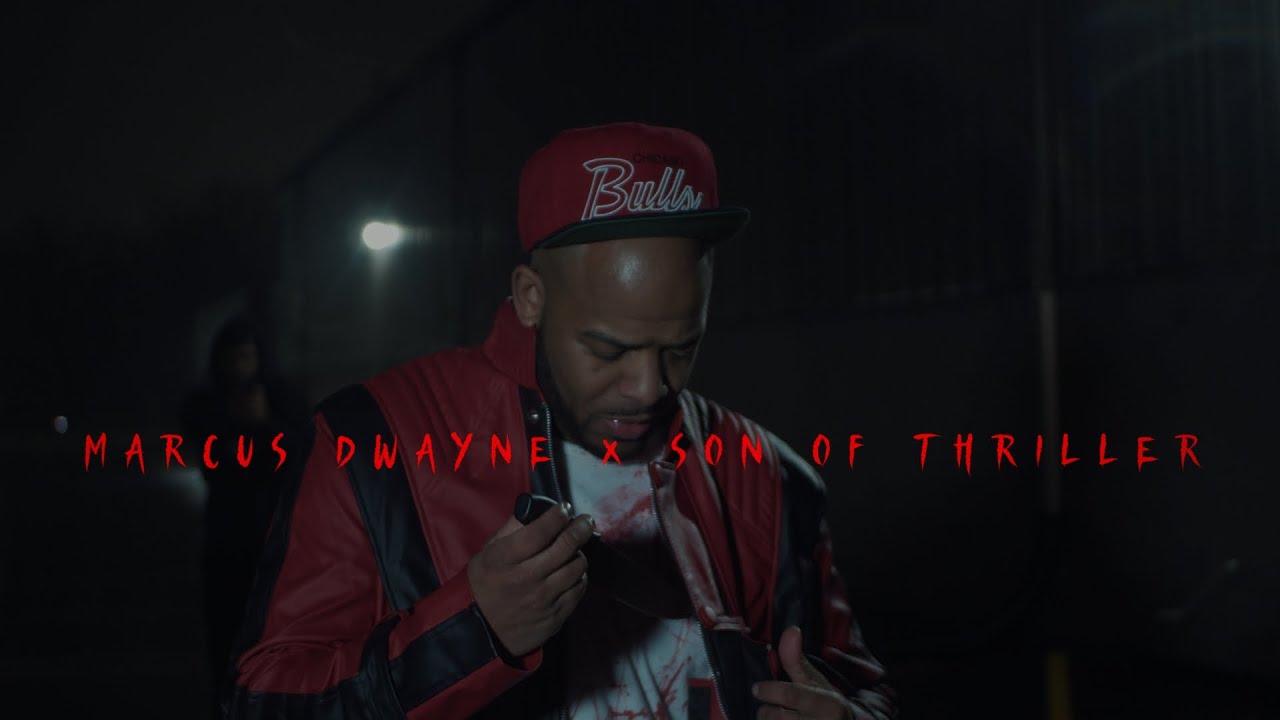 Marcus Dwayne x Son of Thriller - YouTube