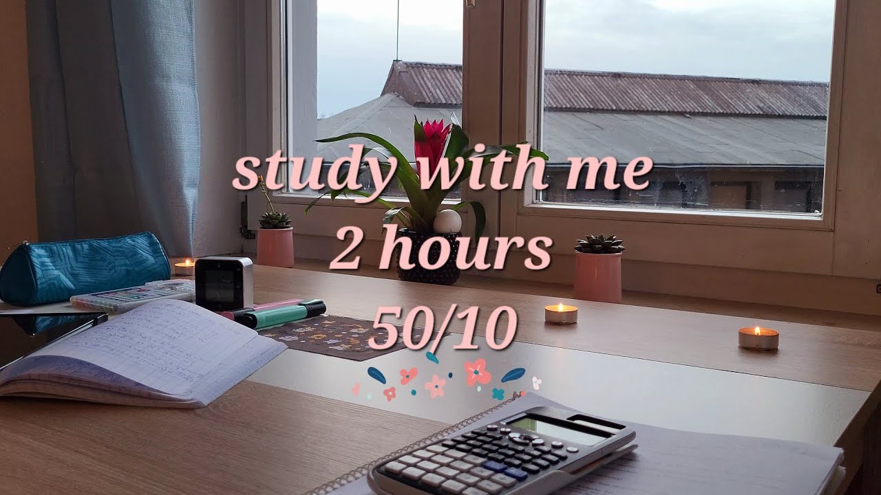 2 HOUR STUDY WITH ME | Background noise | Pomodoro (50/10) | No Music ...