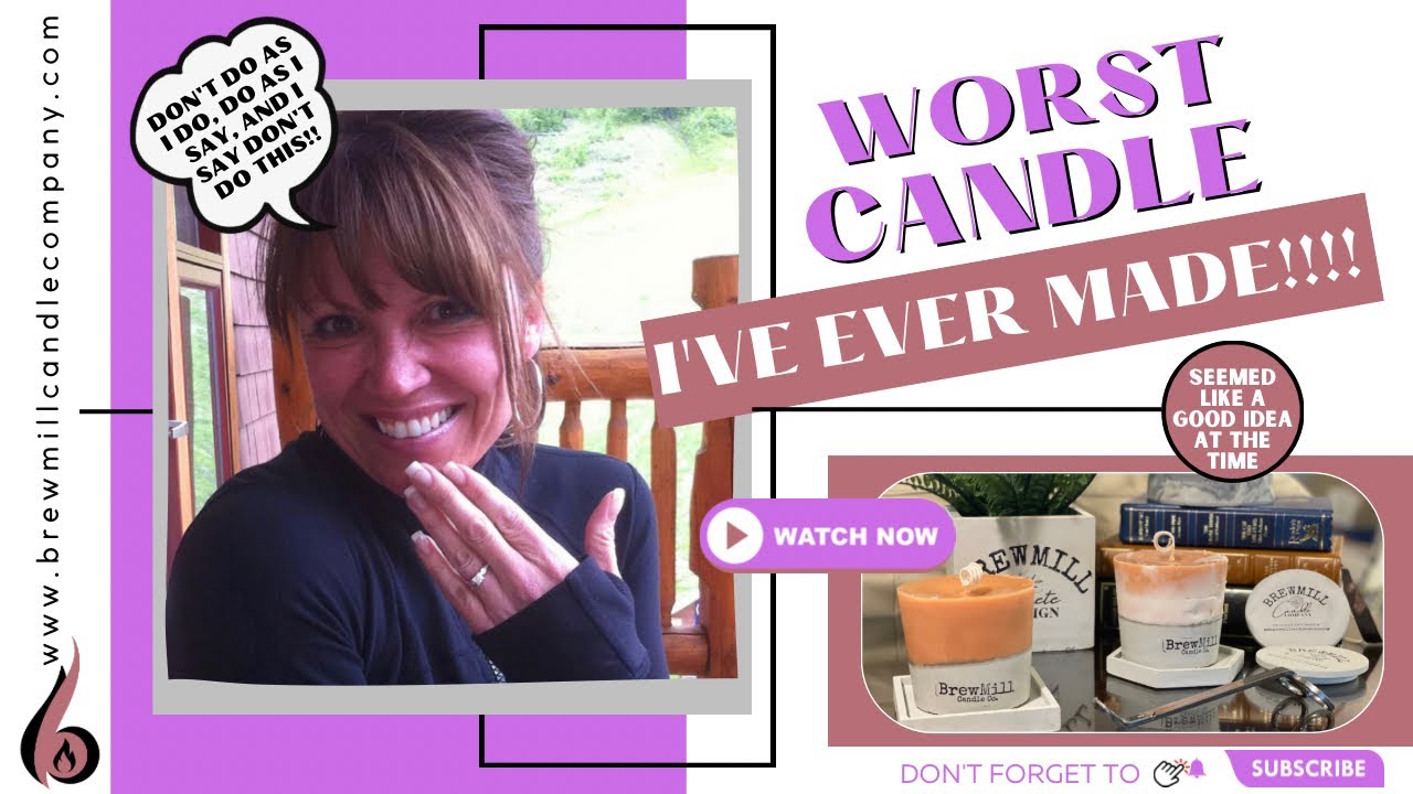 WORST CANDLE I'VE EVER MADE! - YouTube