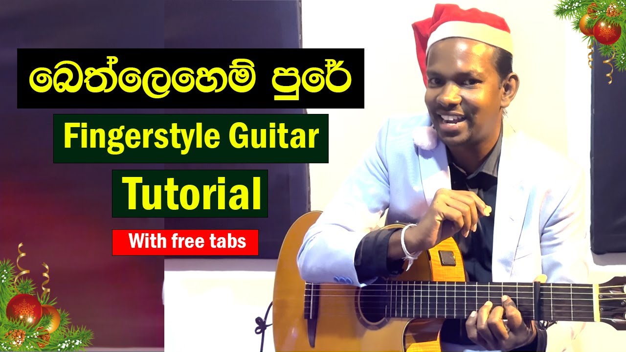 බෙත්ලෙහෙම් පුරේ Easy Fingerstyle Guitar Lesson with Tab - Guitar ...