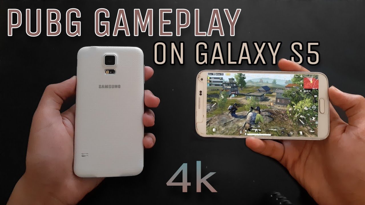 PUBG GAMEPLAY ON GALAXY S5 (4K VIDEO) #GalaxyS5 - YouTube