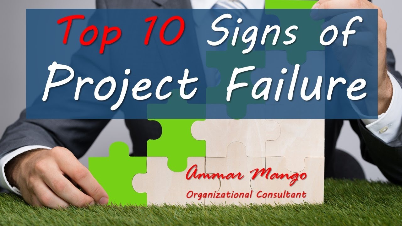 Project Management Tips 2: Top 10 Signs of Project Failure - YouTube