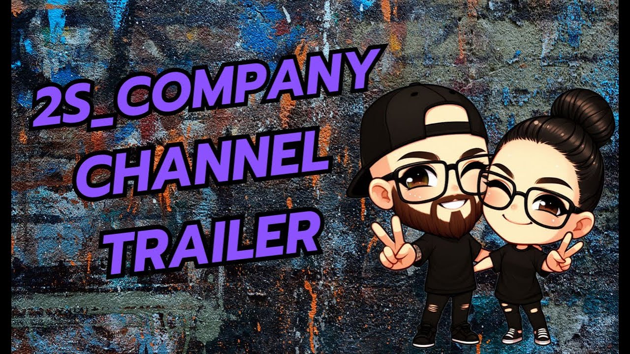 2s_Company Channel Trailer! - YouTube