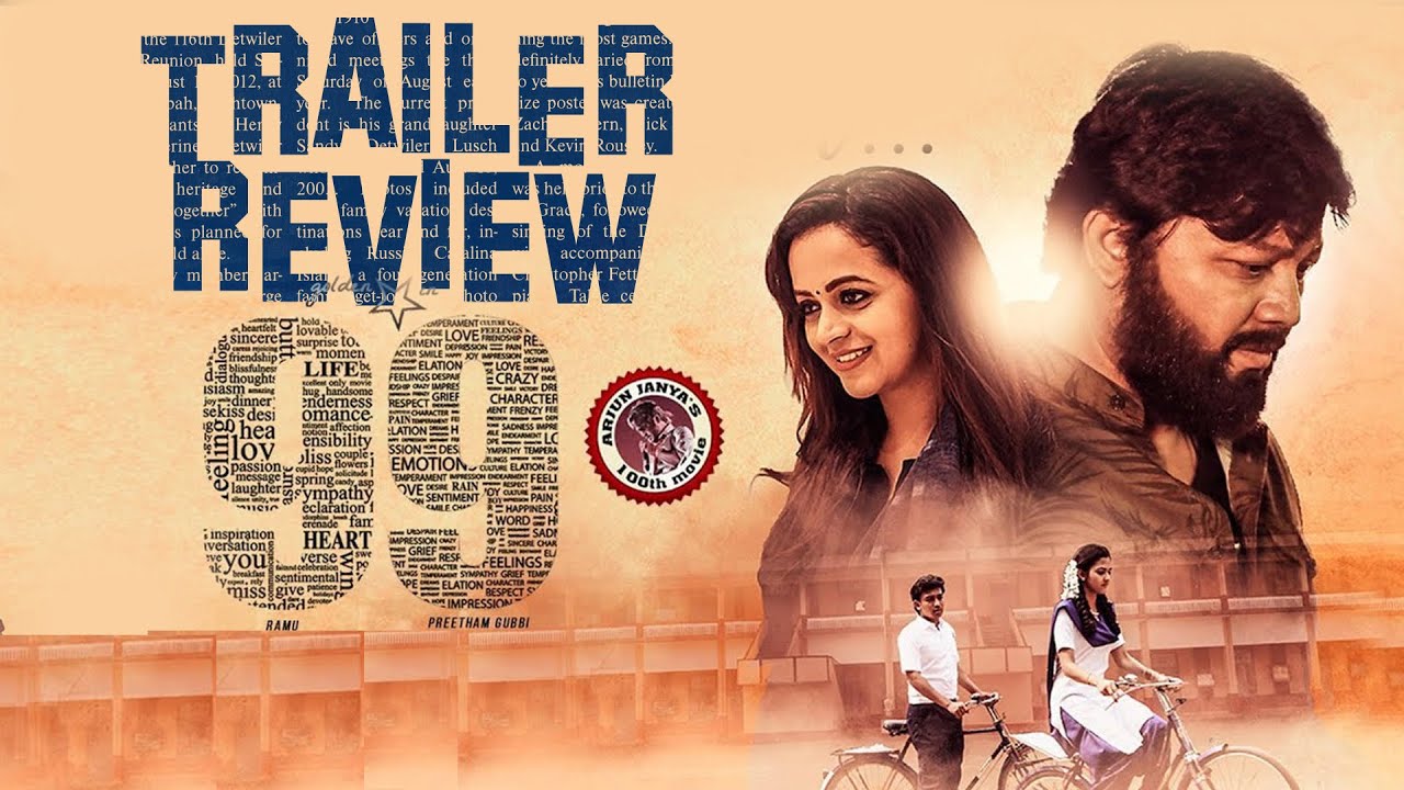 99 | Kannada New Trailer Review | Ganesh | Bhavana | Arjun Janya - YouTube