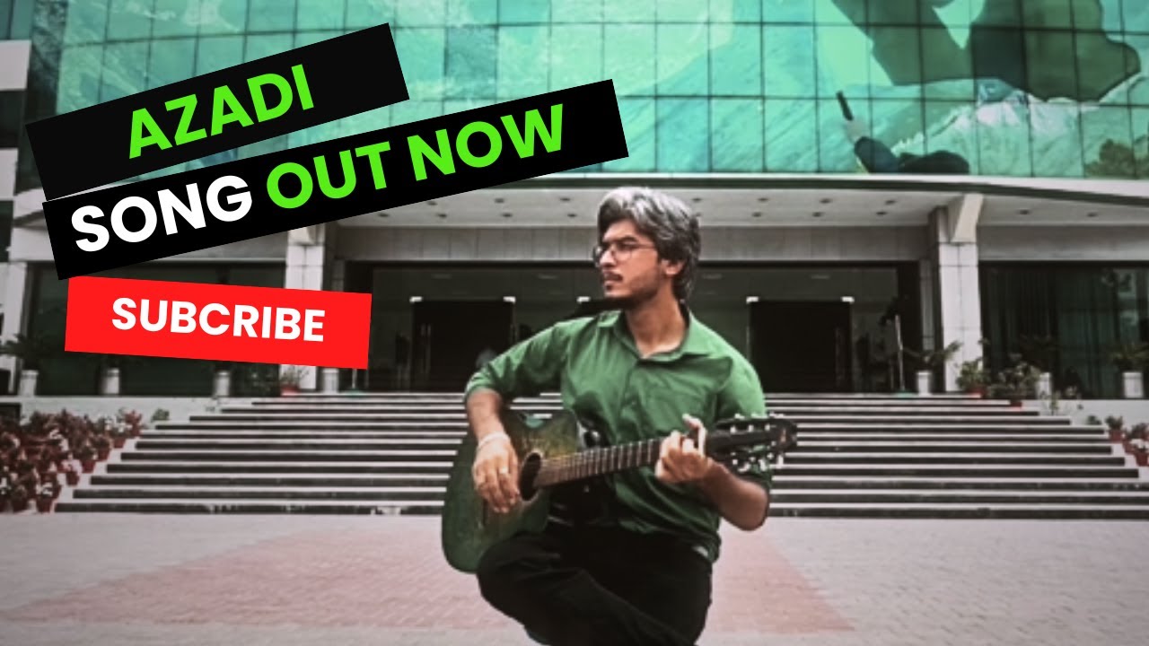 AZADI | 14 August | Pakistan Zindabad | Song Out Now | - YouTube