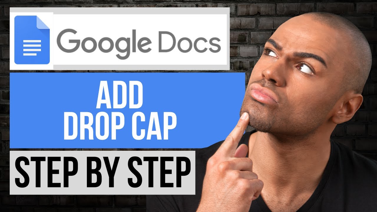 How to Add a Drop Cap on Google Docs — Step by Step Google Docs ...