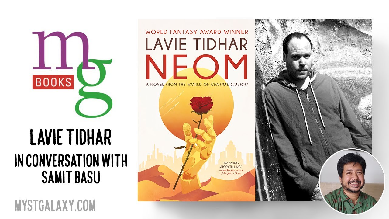 Mysterious Galaxy Virtual Event: Author Lavie Tidhar, in conversation ...
