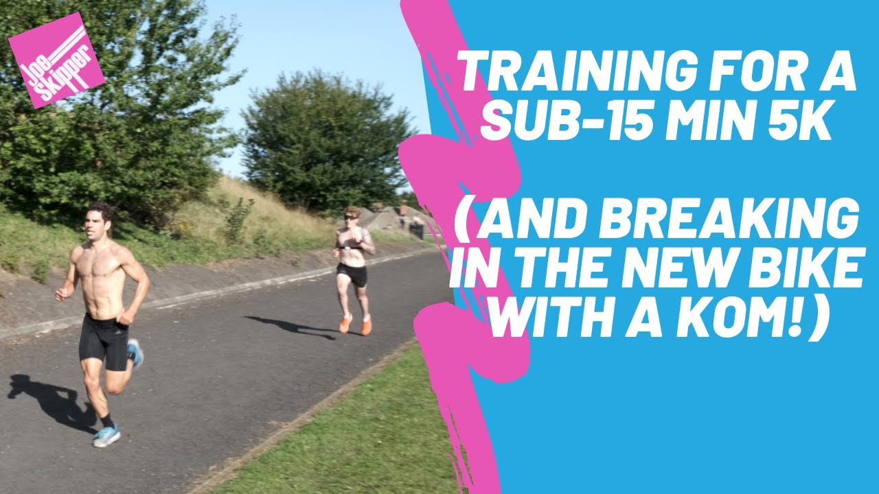 Training for a sub-15 min 5k run (and breaking in the new bike with a ...