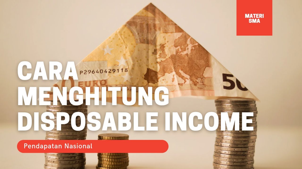 Cara Menghitung Disposable Income (Soal Ekonomi SMA) - YouTube
