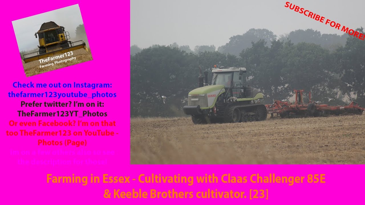 Farming in Essex - Cultivating with Claas Challenger 85E & Keeble ...