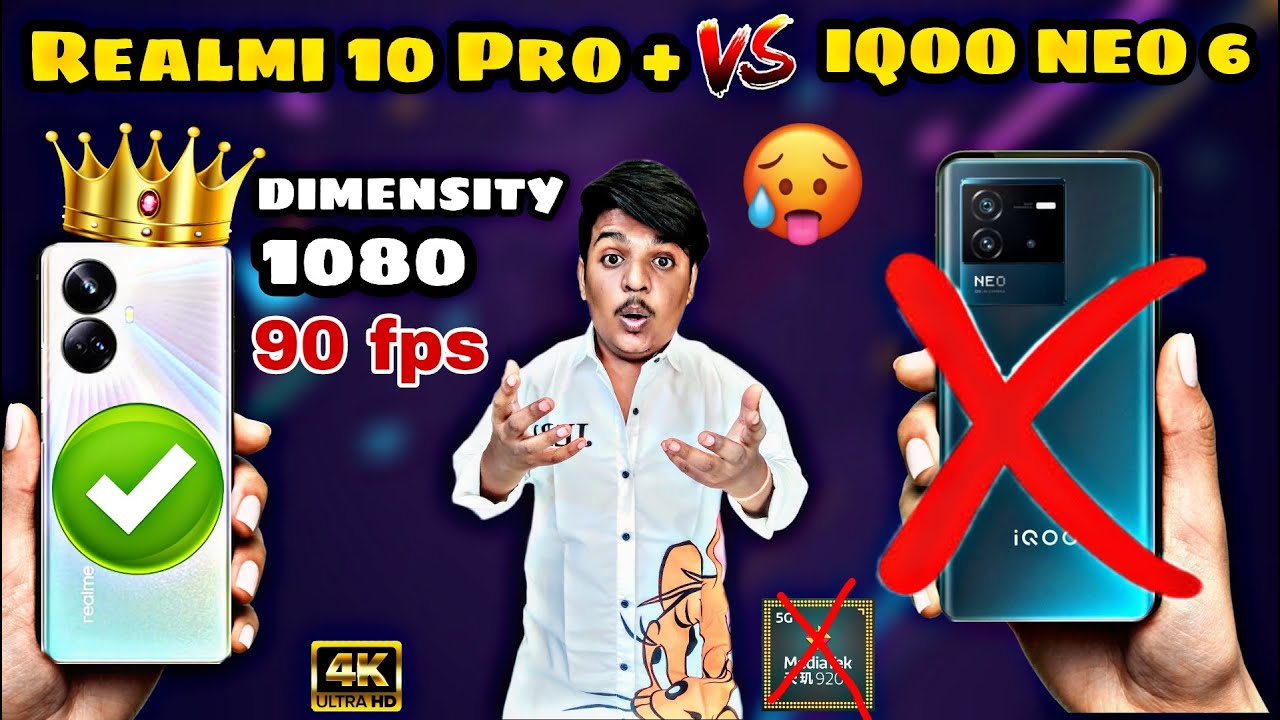 🔥🔥Realmi 10 Pro plus VS IQOO Neo 6 2022 ।। Realmi 10 pro + New Launch ...