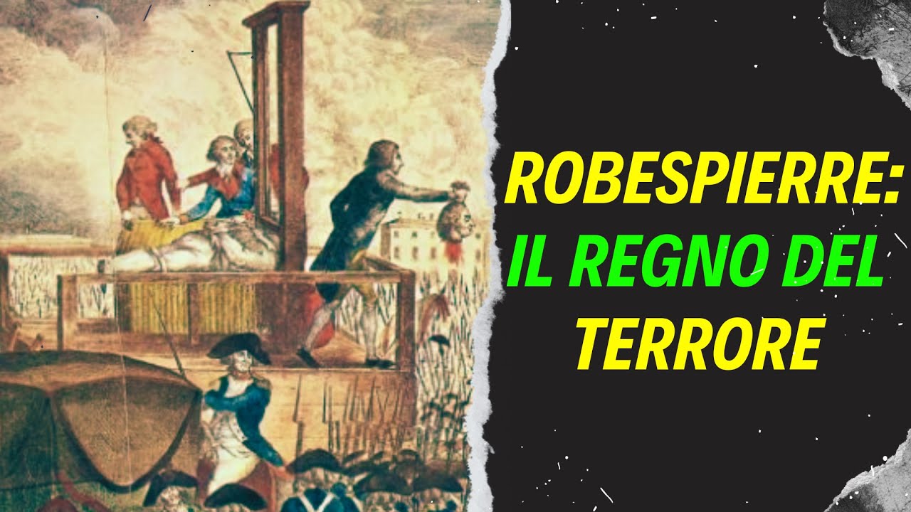Maximilien ROBESPIERRE e il regno del TERRORE: l’icône della ...
