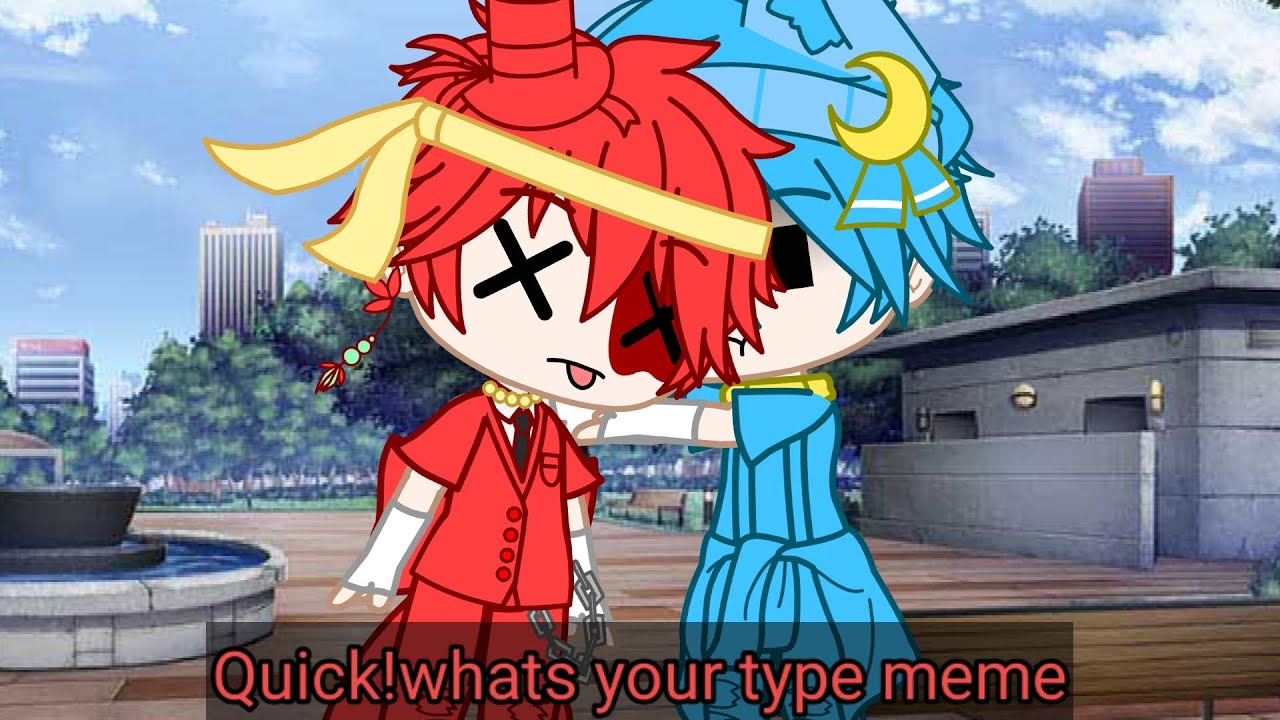 Quick!whats your type meme|AvA or AvM|⚠Ship:TSC and Red⚠| - YouTube