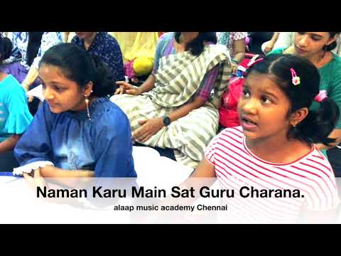Raag Khamaj |खमाज | नमन करूँ मैं सतगुरु चरणा  | Pt. Kuldeep Sagar | Alaap Music Academy, Chennai.
