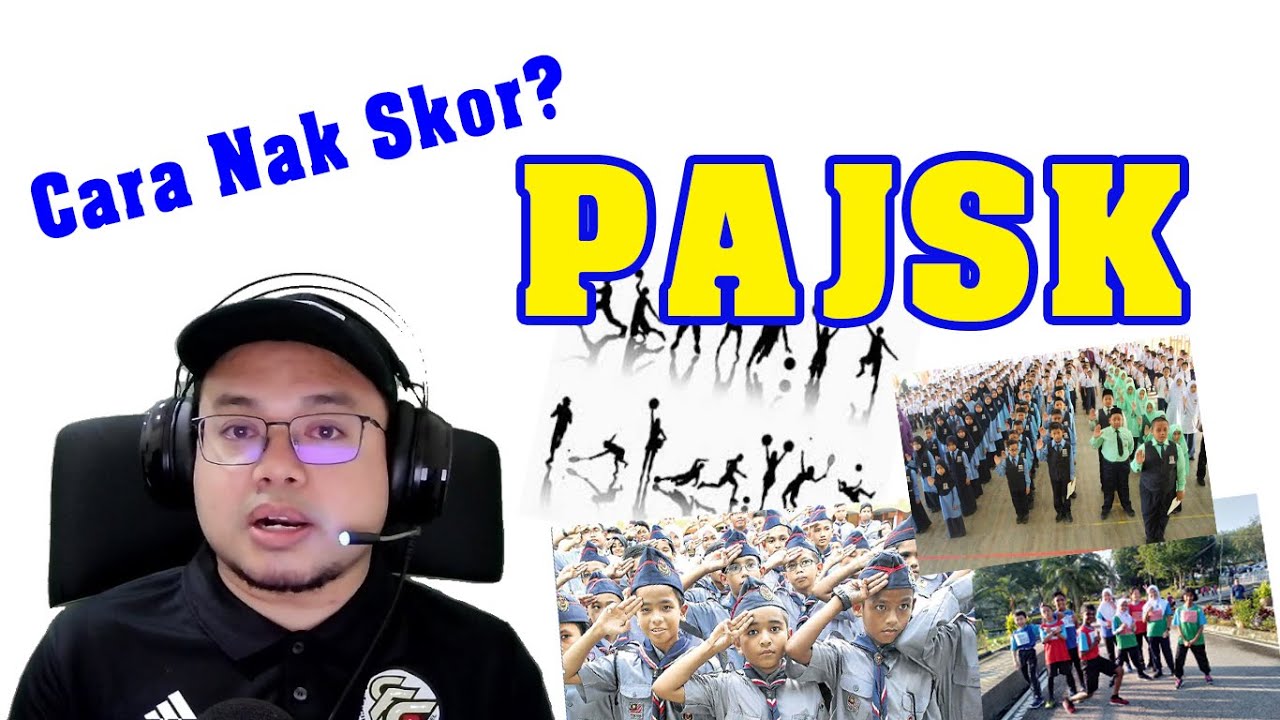 PAJSK: Apa Yang Ibu Bapa Perlu Tahu. - YouTube