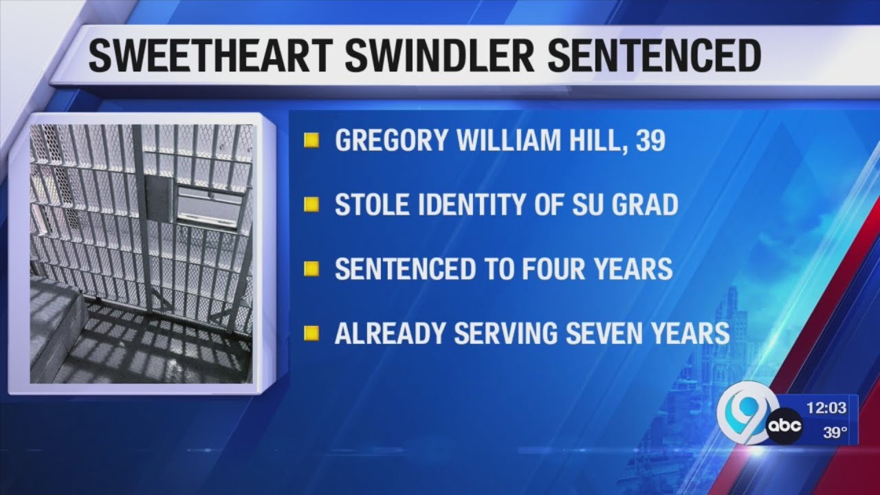 'Sweetheart Swindler' sentenced for stealing identity of Syracuse ...