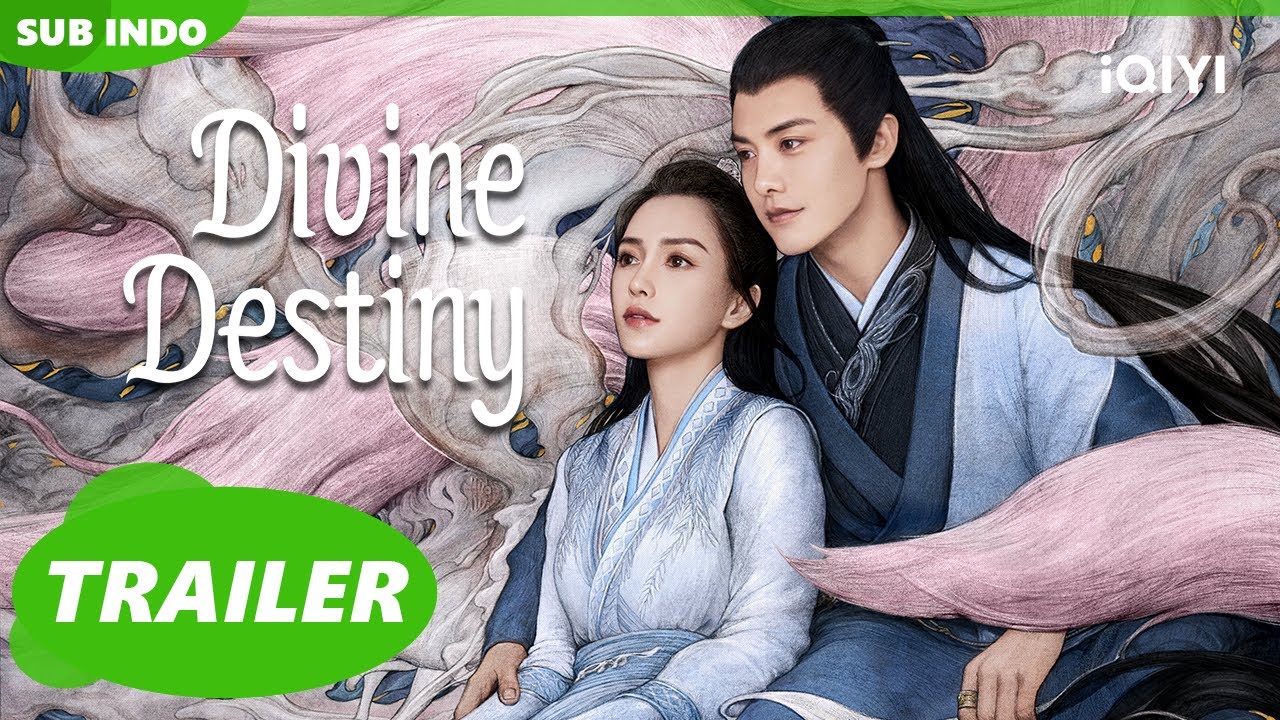 Divine Destiny【INDO SUB】Trailer | iQIYI Indonesia - YouTube