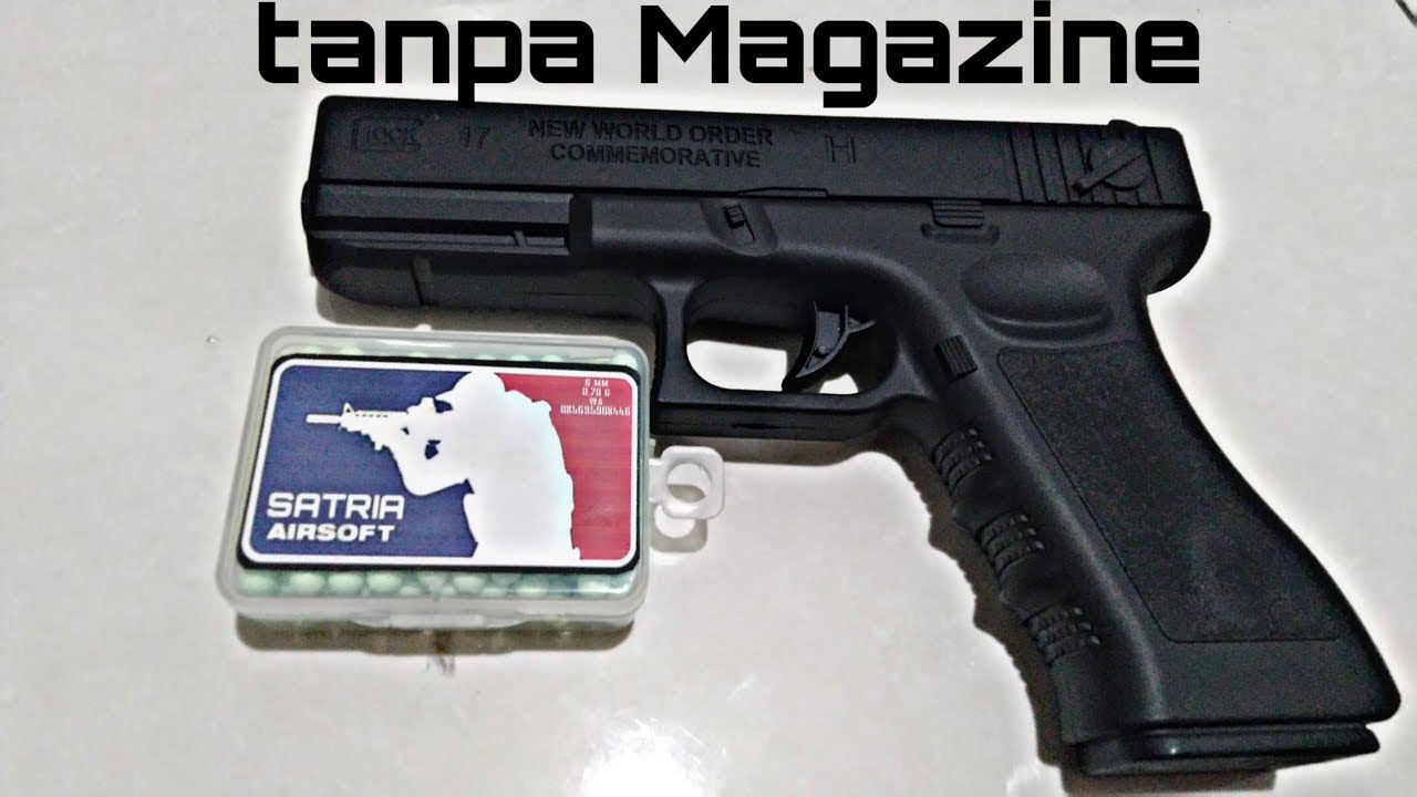 CARA ISI PELURU BB GLOCK 17 UPGRADE - YouTube