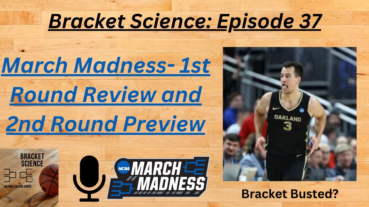 March Madness 1st Round Review and 2nd Round Preview - YouTube