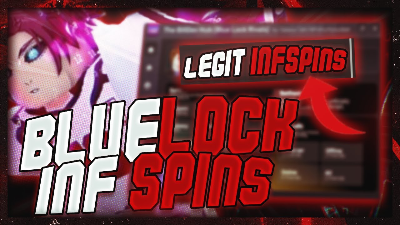 🔥Blue Lock Rivals INFINITE SPINS Script! PERMANENT Cards + ANY Styles ...