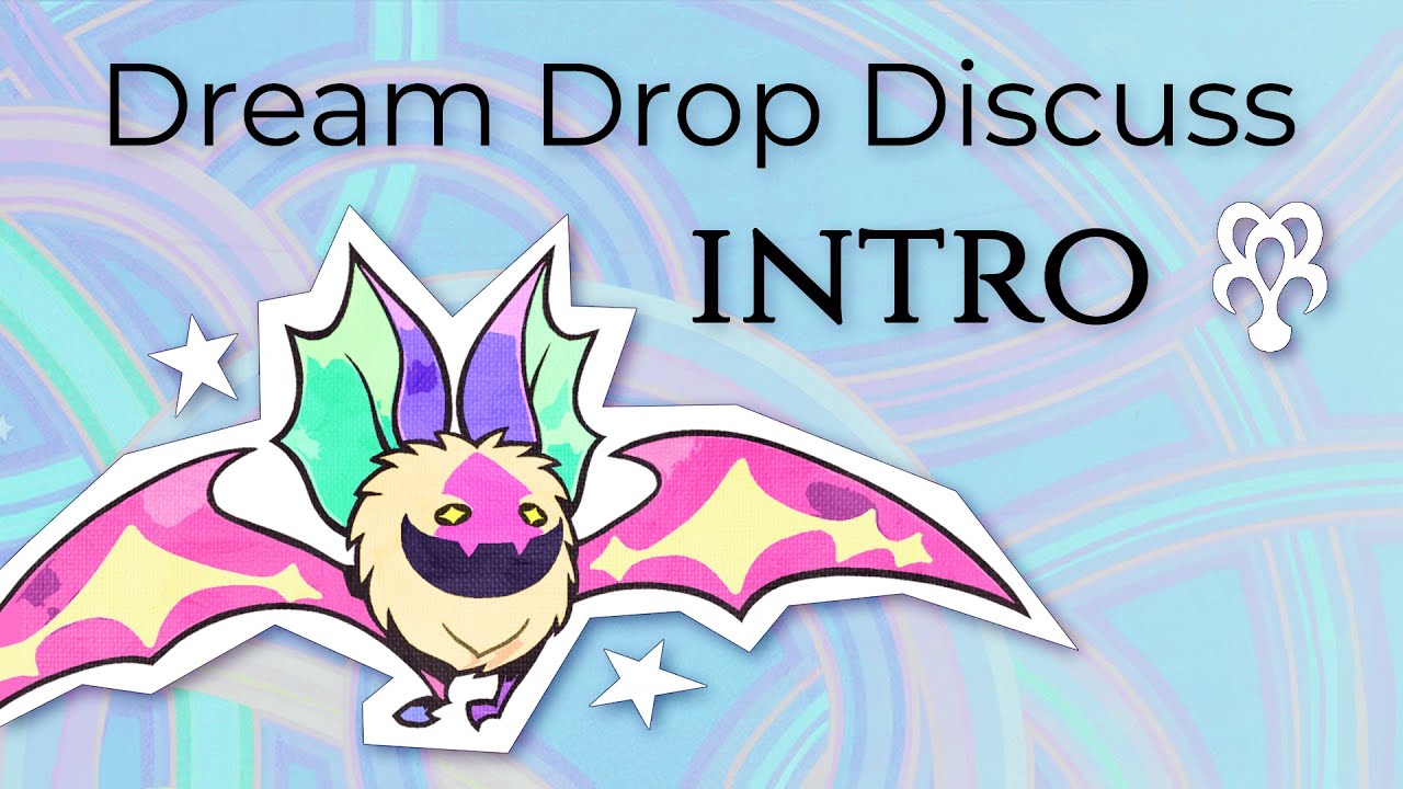 Dream Drop Discuss Introduction - YouTube