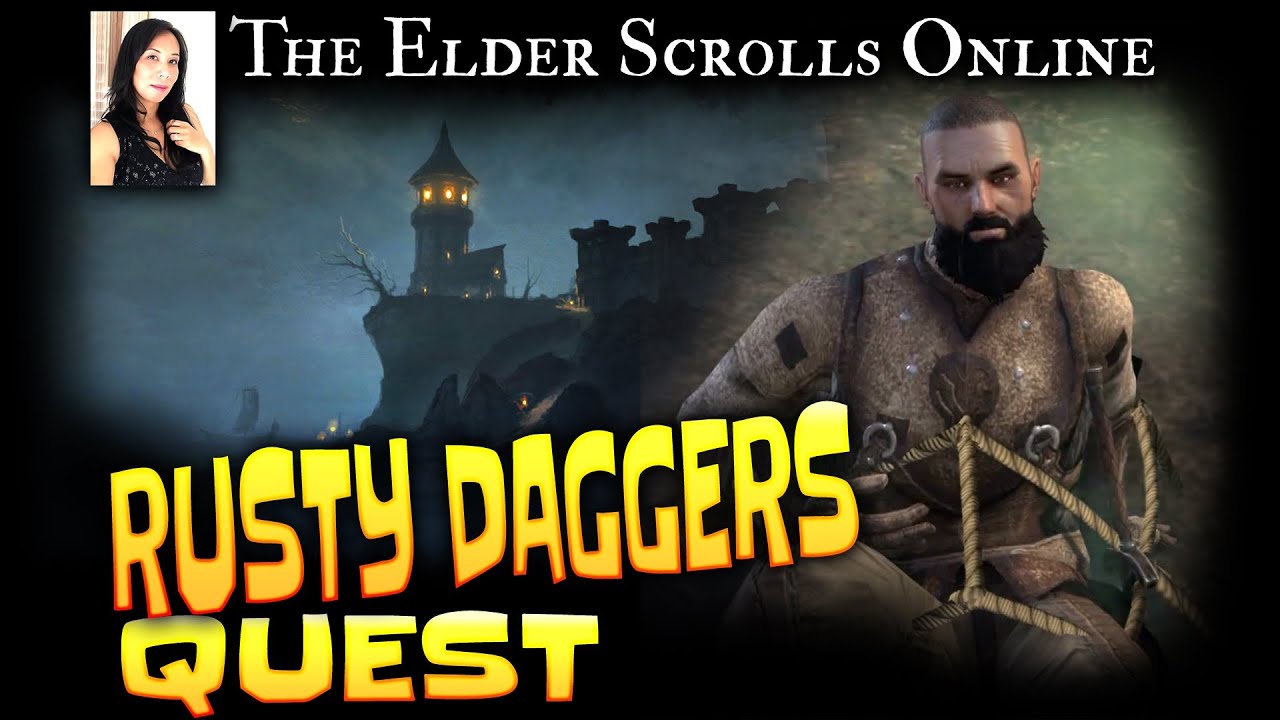 Elder Scrolls Online: Quest - Rusty Daggers - YouTube