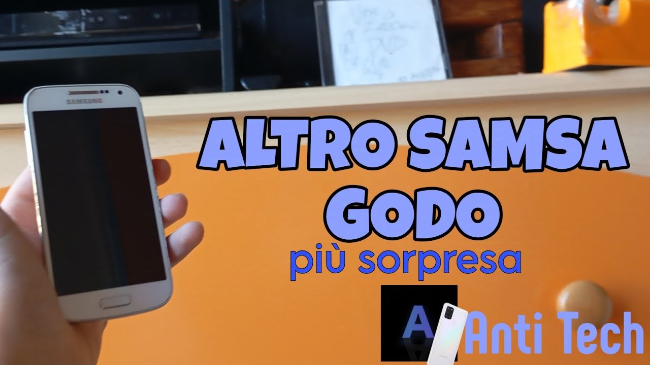 UN ALTRO SAMSA? (più sorpresa) Anti Tech EP 5. - YouTube