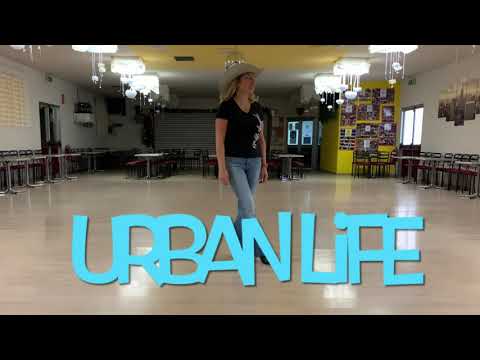 URBAN LIFE Line Dance - Teach and Dance - YouTube