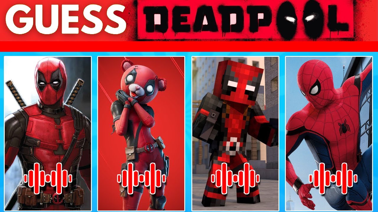 Guess Deadpool Dance And Variants by Voice | All Deadpool Variants Quiz ...
