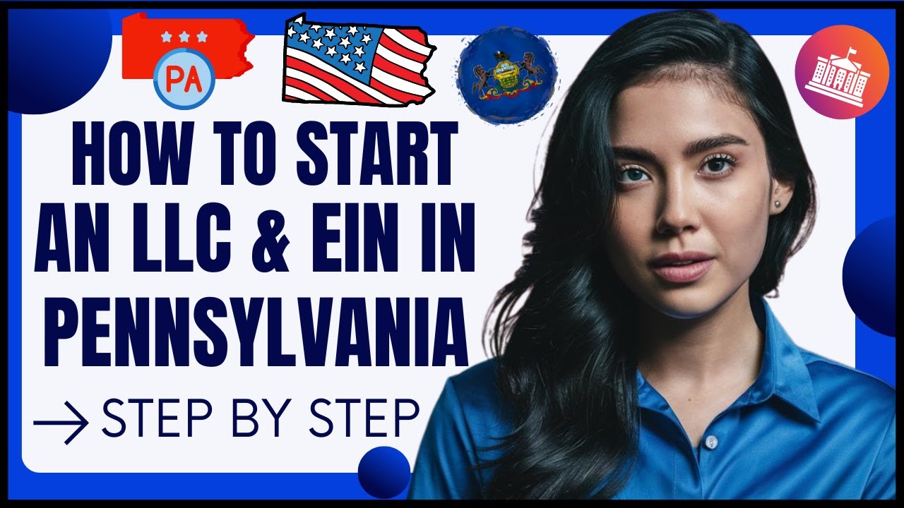 How to Start an LLC & EIN in Pennsylvania (For Free) in 2024-2025 ...