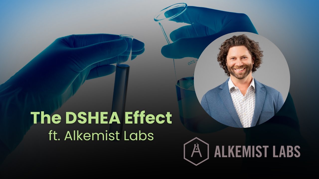 How DSHEA and GMPs positioned Alkemist Labs as a leader in supplement ...