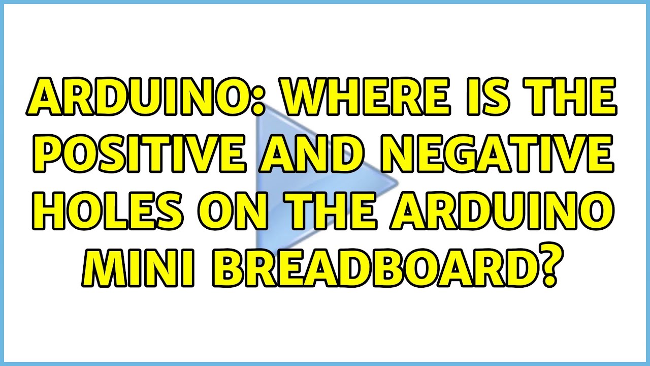 Arduino: Where is the positive and negative holes on the arduino mini ...