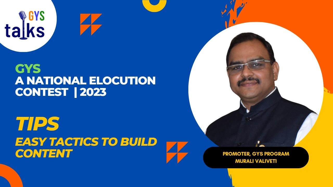 3. Tips in easy tactics to build content for GYS National Elocution ...