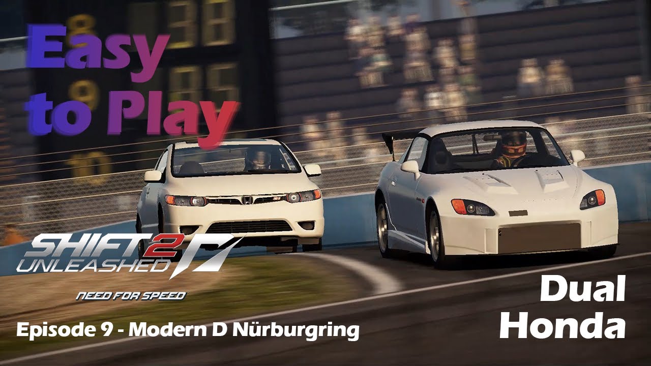 NFS Shift 2 Unleashed - Ep 9 Nürburgring Playthrough Honda Civic SI FG2 ...