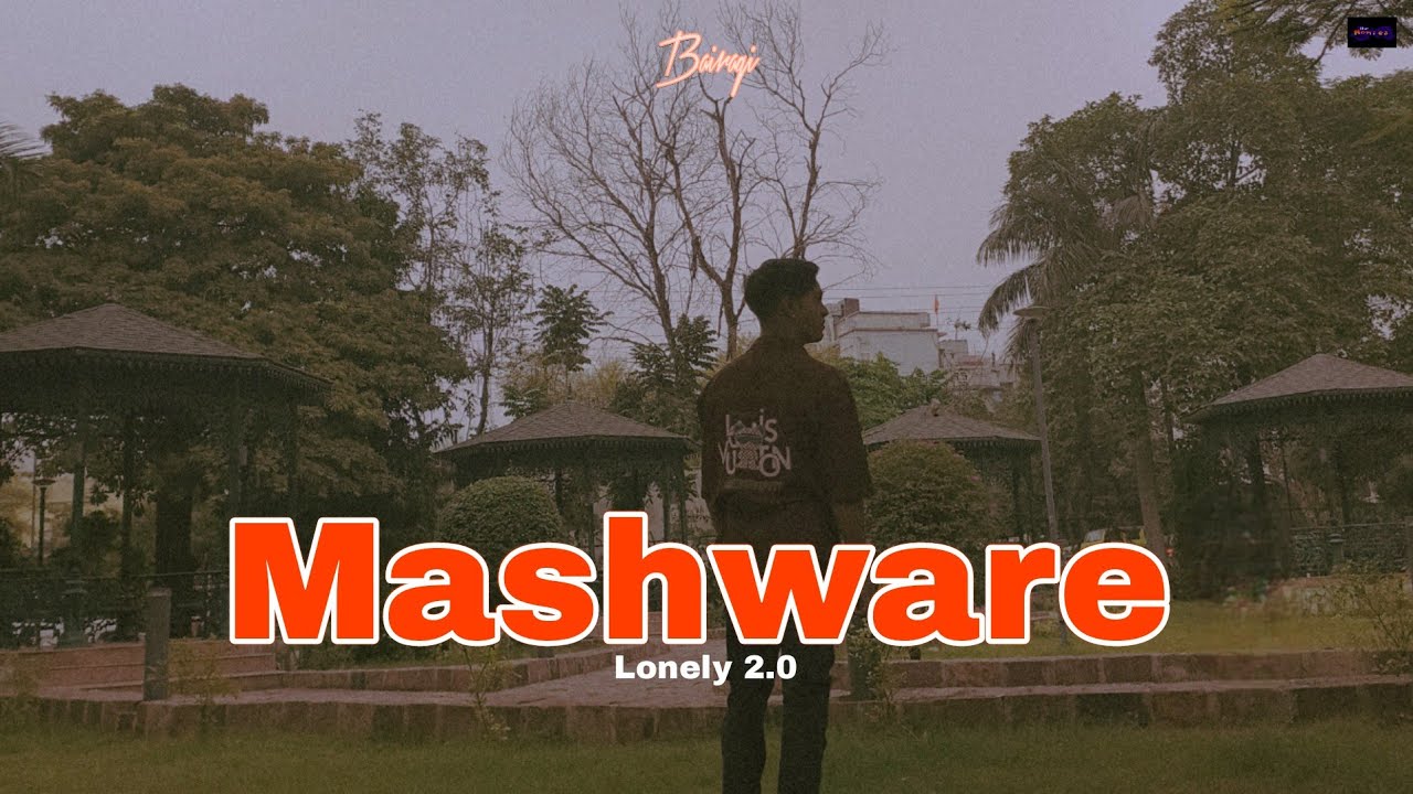 Mashware (मशवरे ) | Lonely 2.0 | Bairagi - YouTube