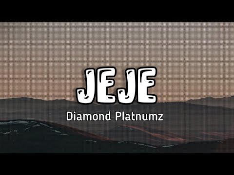 Diamond Platnumz - Jeje (lyric video)