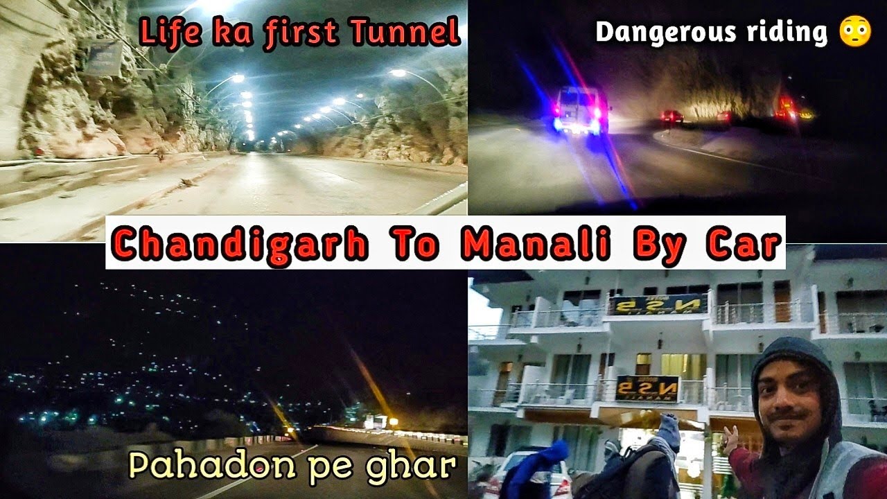 Chandigarh To Manali By Car | Aut Tunnel NH 21 | Dangerous Valley | AK ...