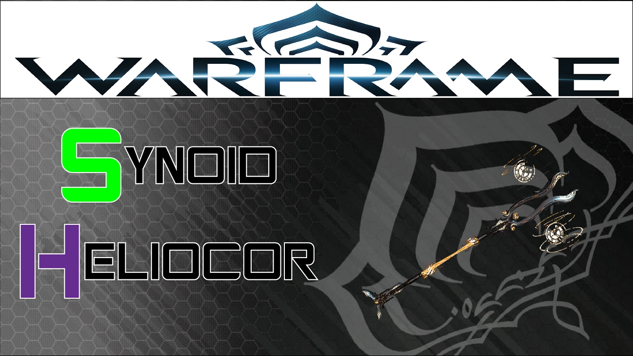 Warframe - Build Synoid Heliocor [1 forma] - YouTube