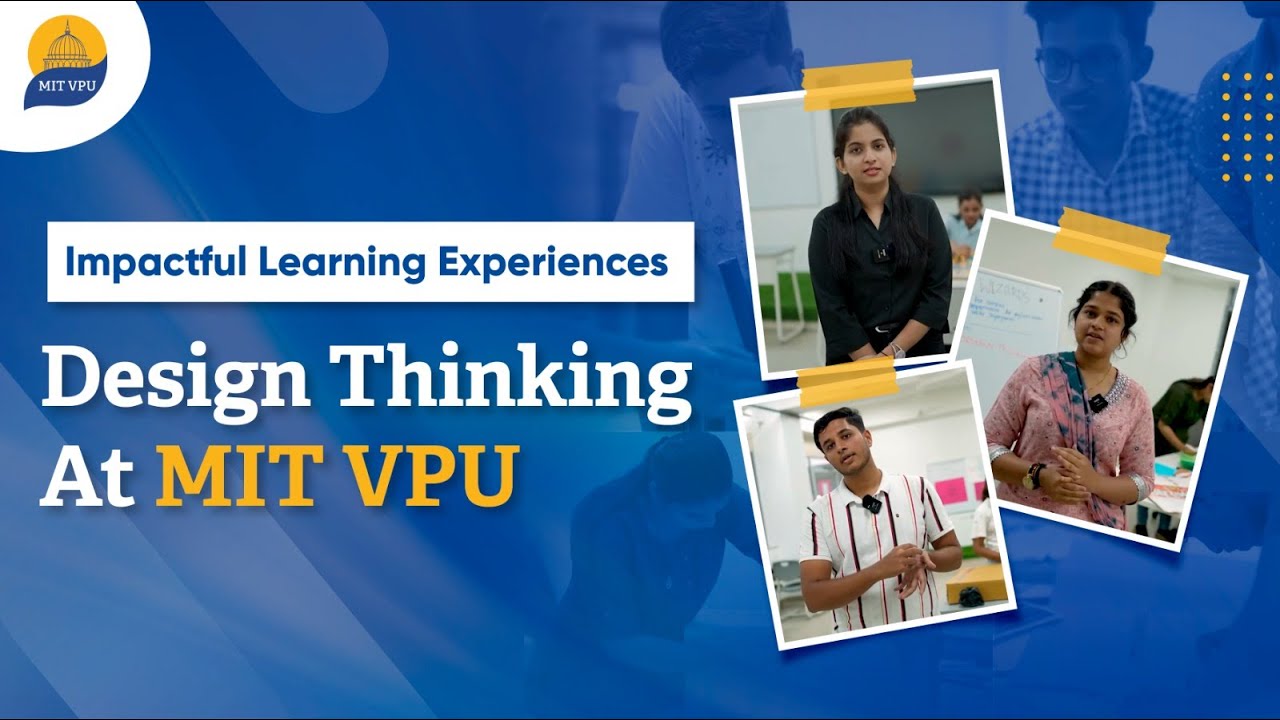 Impactful Learning Experiences - Design Thinking at MIT VPU #mitvpu # ...