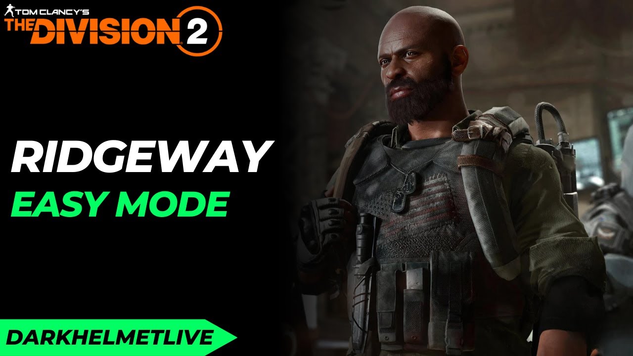 General Ridgeway Easy Mode - Golden Bullet Global Event - The Division ...