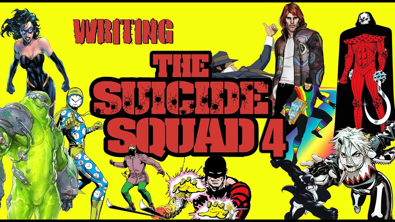 Writing The Suicide Squad 4: Introducing The Squad - YouTube