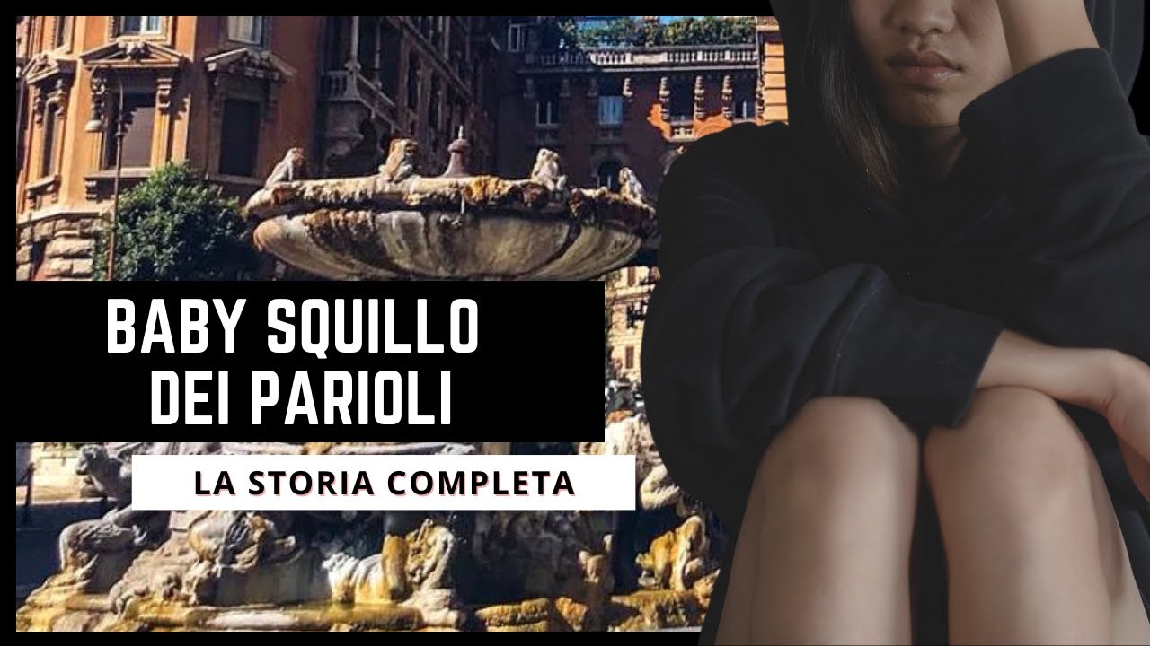 BABY SQUILLO A ROMA: SCANDALOSO (storia completa) - YouTube