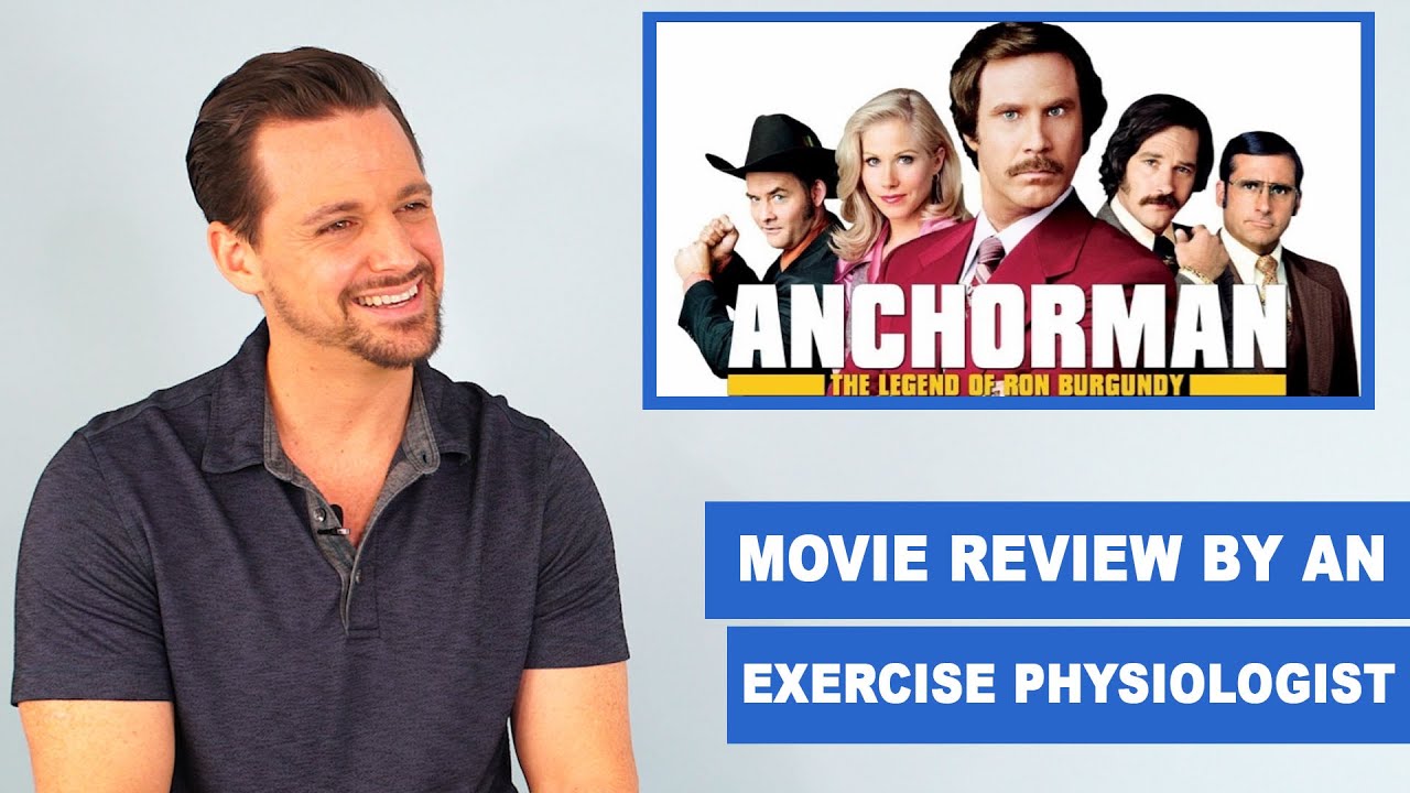 Exercise Physiologist Breaks Down Exercise Scene in Anchorman Movie ...