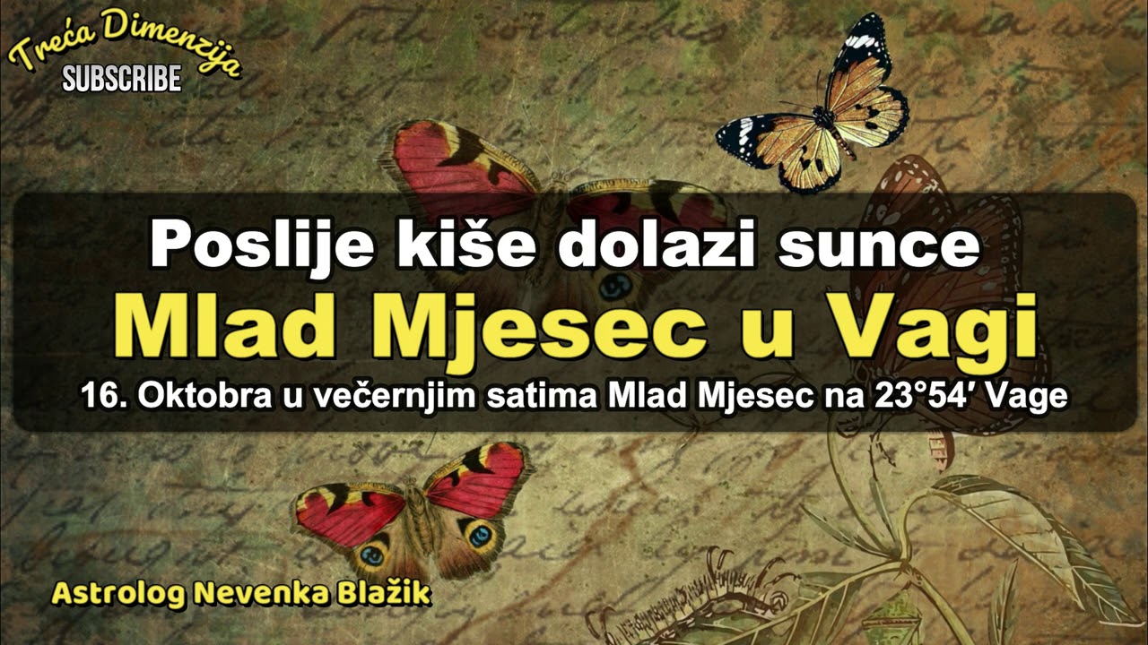 Poslije kiše dolazi sunce ~ Mlad Mesec u Vagi 16 oktobra 2020 - YouTube