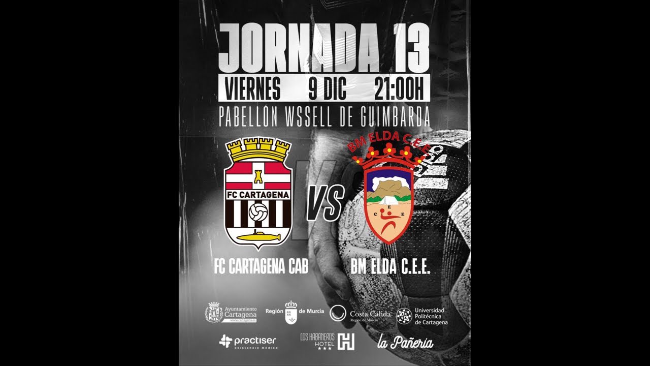 FC CARTAGENA CAB VS BM ELDA C.E.E - YouTube